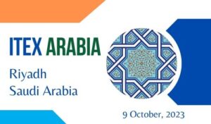 Join us at ITEX Arabia in Saudi Arabia - ITEX CAIRO -Digital Textile ...